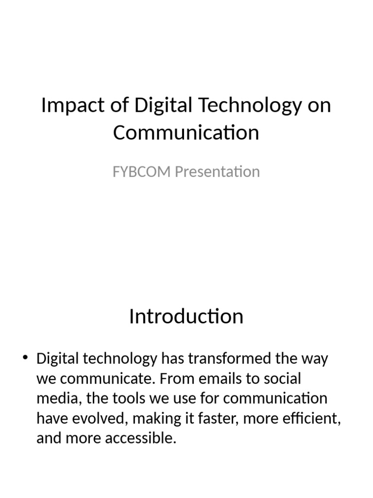 Detailed Digital Technology Impact On Communication FYBCOM | PDF