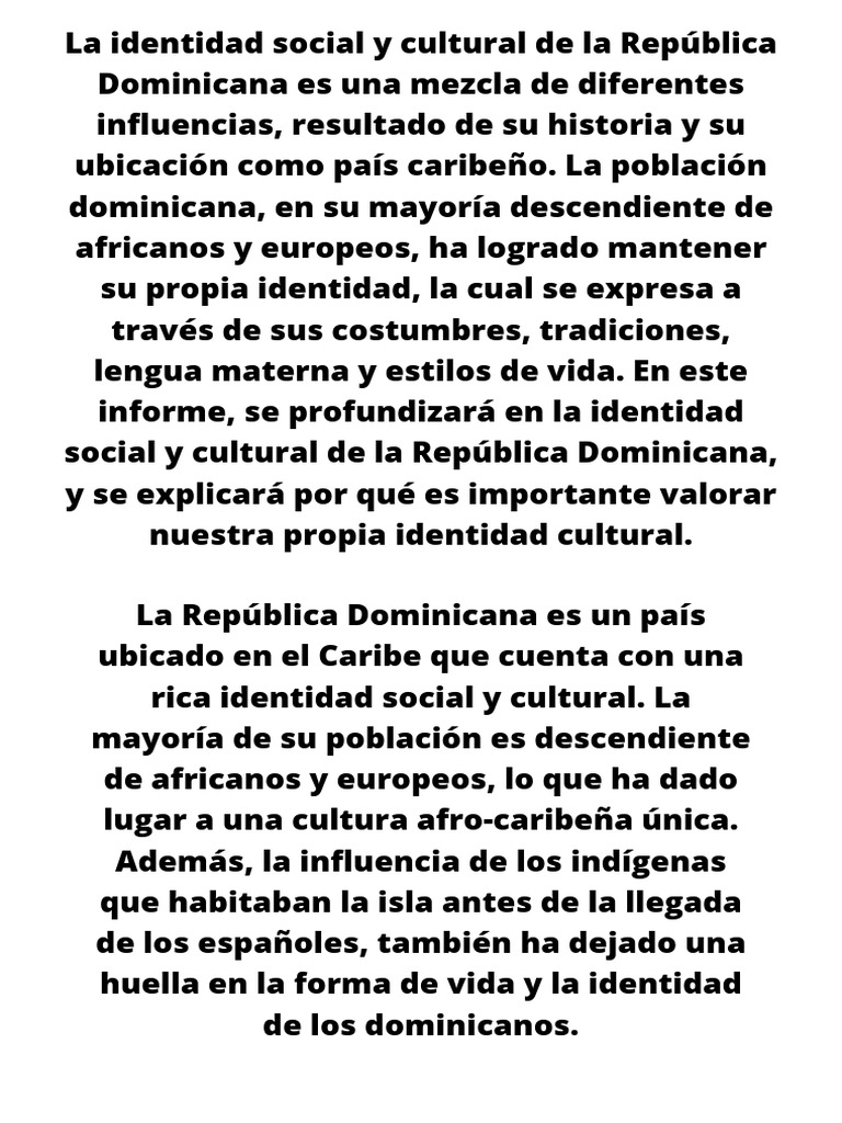 La identidad social y cultural de la República Dominicana es una mezcla ...