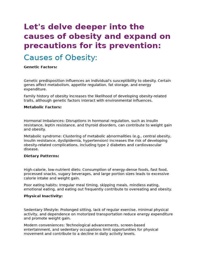 Let's Delve Deeper Into The Causes of Obesity and Expand On Precautions ...