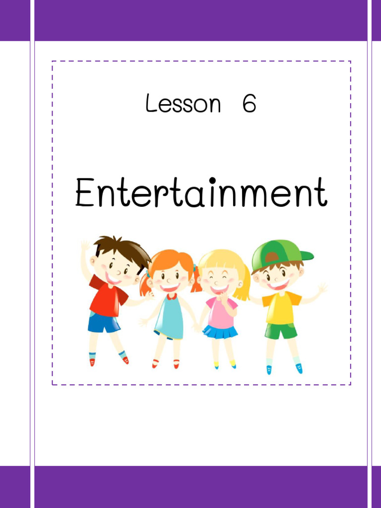 Lesson 6 - Entertainment | PDF