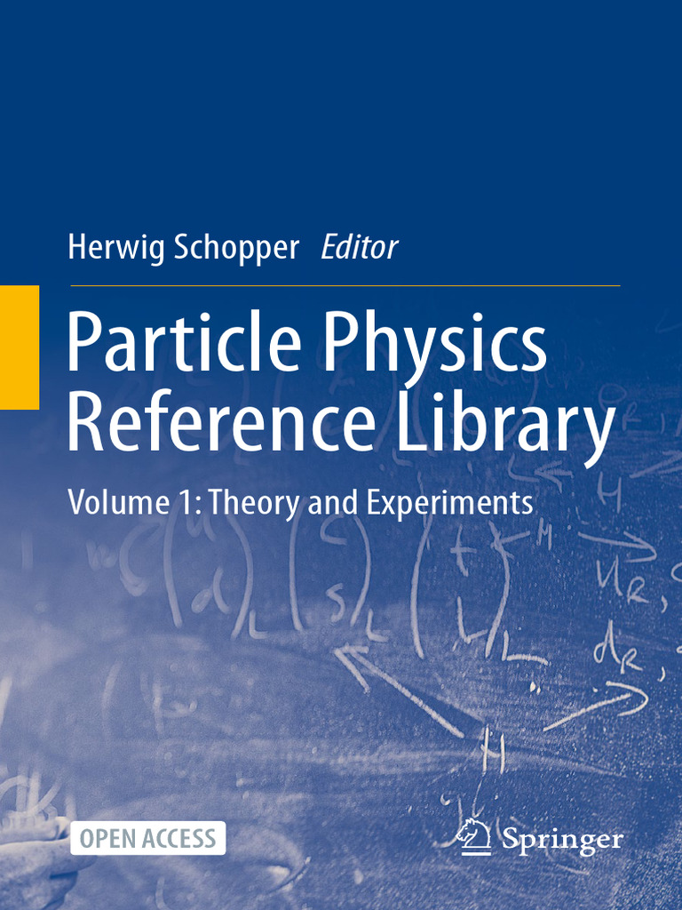 Particle Physics Reference Library: Herwig Schopper | PDF
