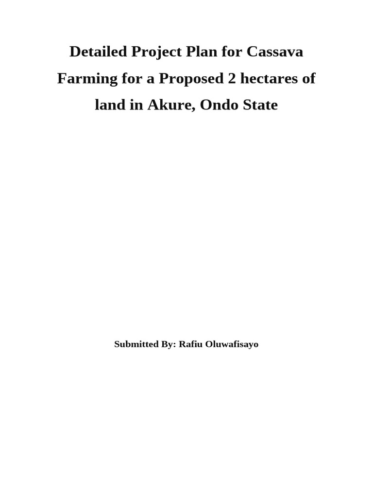 Detailed Project Plan For Cassava Farming For A PR | PDF