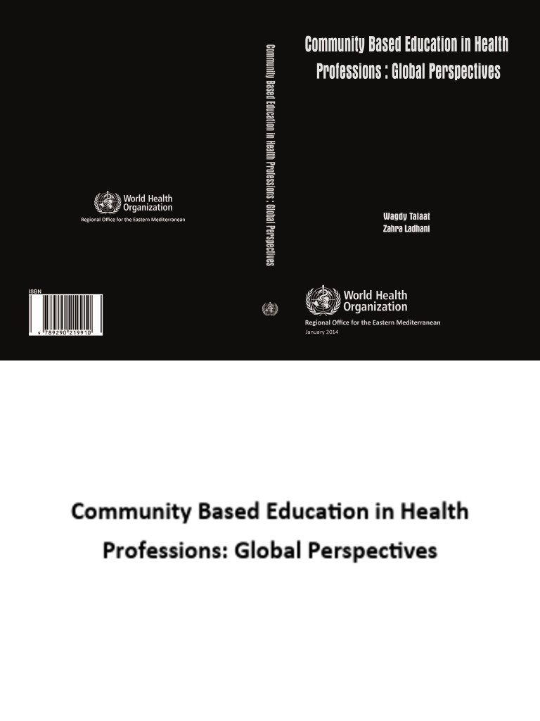 Community Based Education in Health Professions Global Perspectives ...
