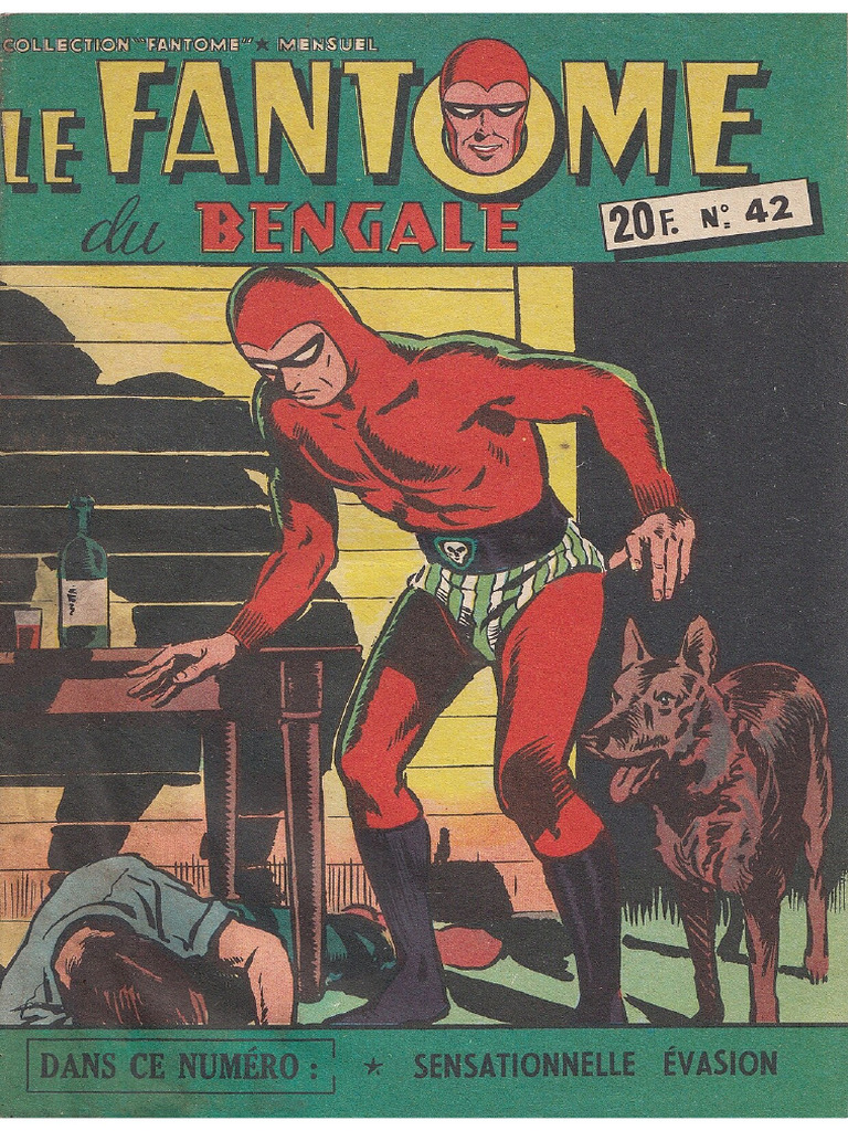 Le Fantôme Du Bengale (1e Série - Sage) - 42 - Sensationnelle Evasion | PDF