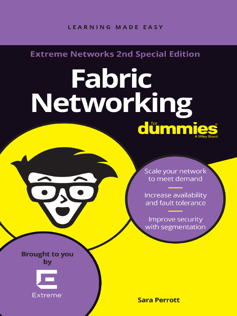 Extreme Networks Fabric Networking For Dummies 2e31 | PDF