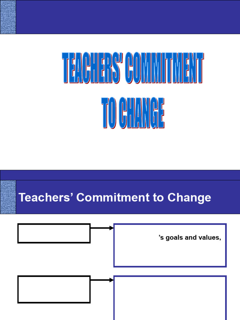 4 Teachers Commitment To Change | PDF