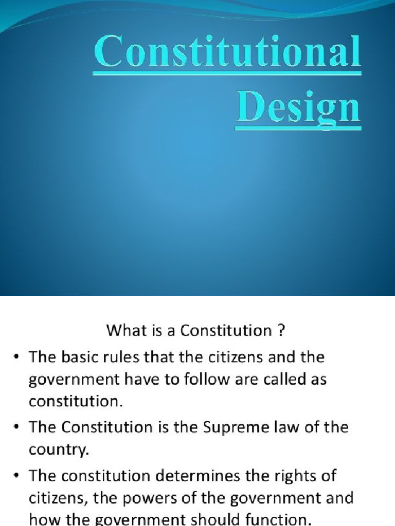 CH 2 Constitutional Design | PDF