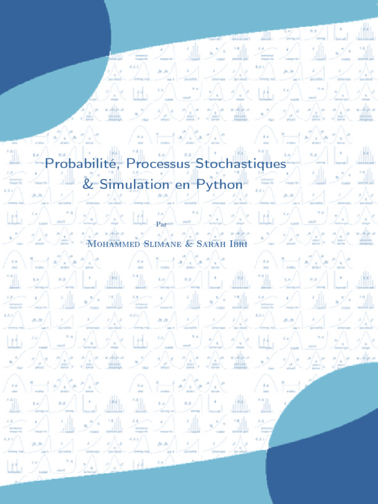 Probability Stochastic Processes and Simulation in Python FR | PDF Probability Stochastic Processes and Simulation in Python FR | PDF