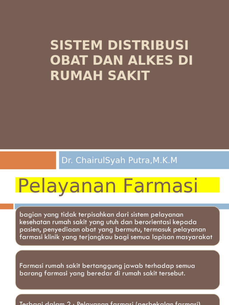 468859777-Sistem-Distribusi-Obat-dan-Alkes-di-RS-ppt | PDF
