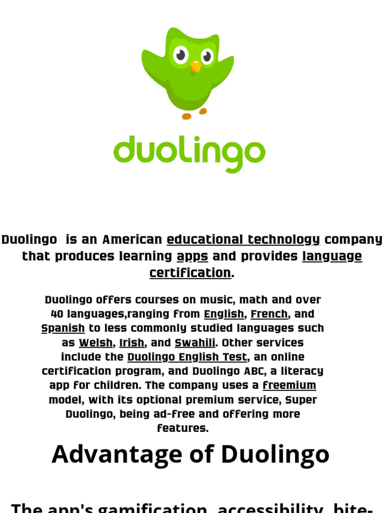 Duolingo Is An American Educational Technology Company That Produces Learning Apps and Provides ...