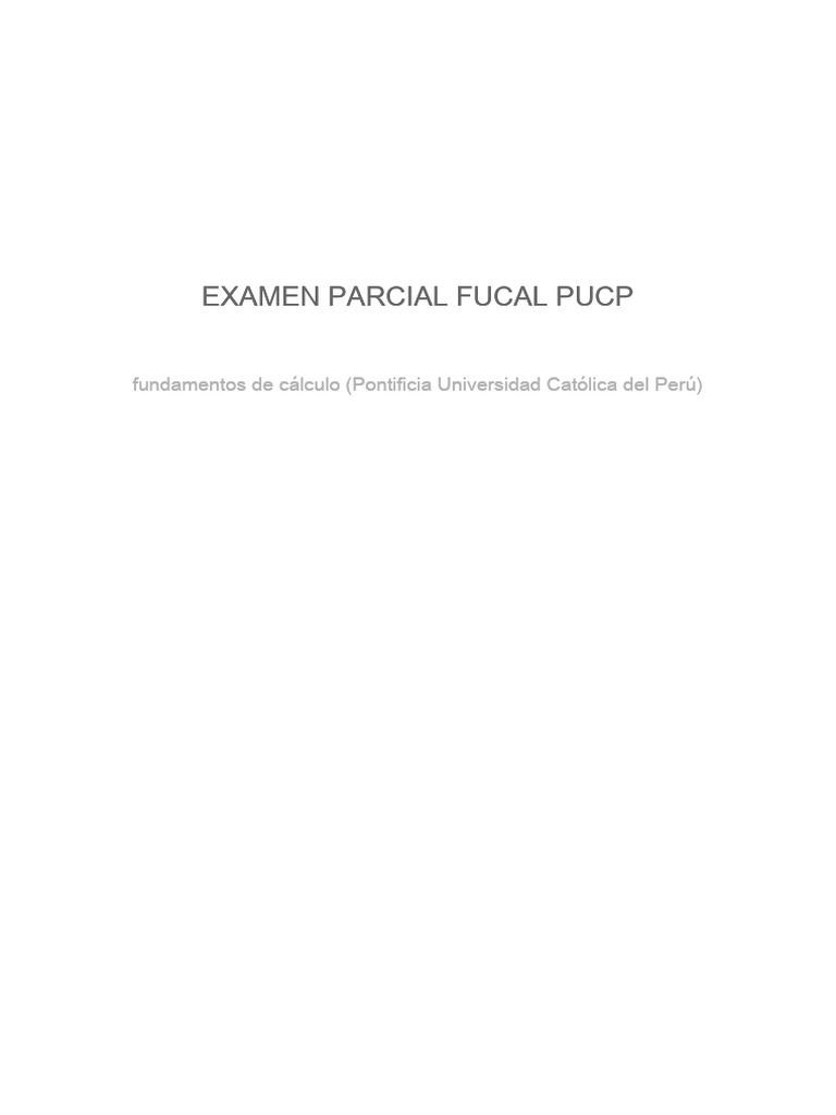 Examen-Parcial-Fucal-Pucp BLANCO | PDF | Función (Matemáticas ...