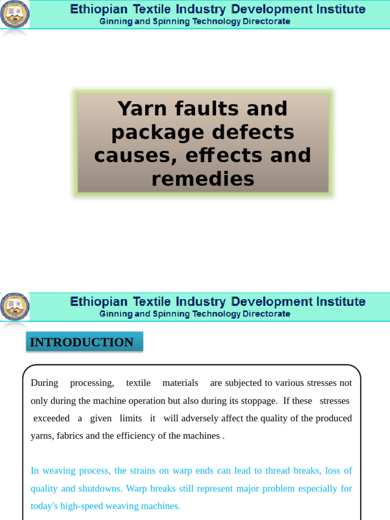 Yarn Faults and Package Defects Arbaminch | PDF | Textiles | Yarn