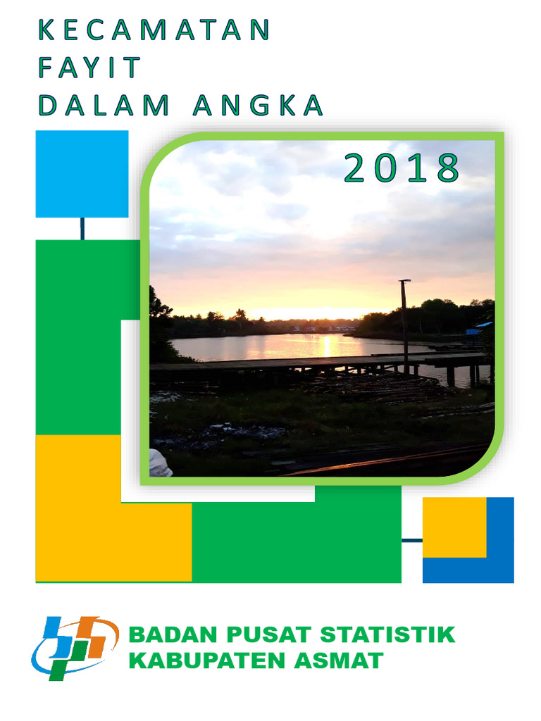 Kecamatan Fayit Dalam Angka 2018 | PDF
