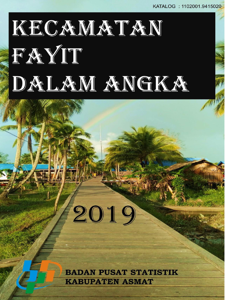 Kecamatan Fayit Dalam Angka 2019 | PDF