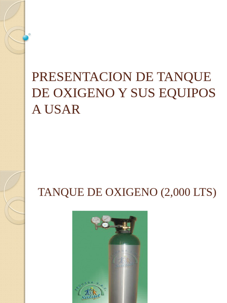 Presentacion De Tanque De Oxigeno Y Sus Equipos Pdf