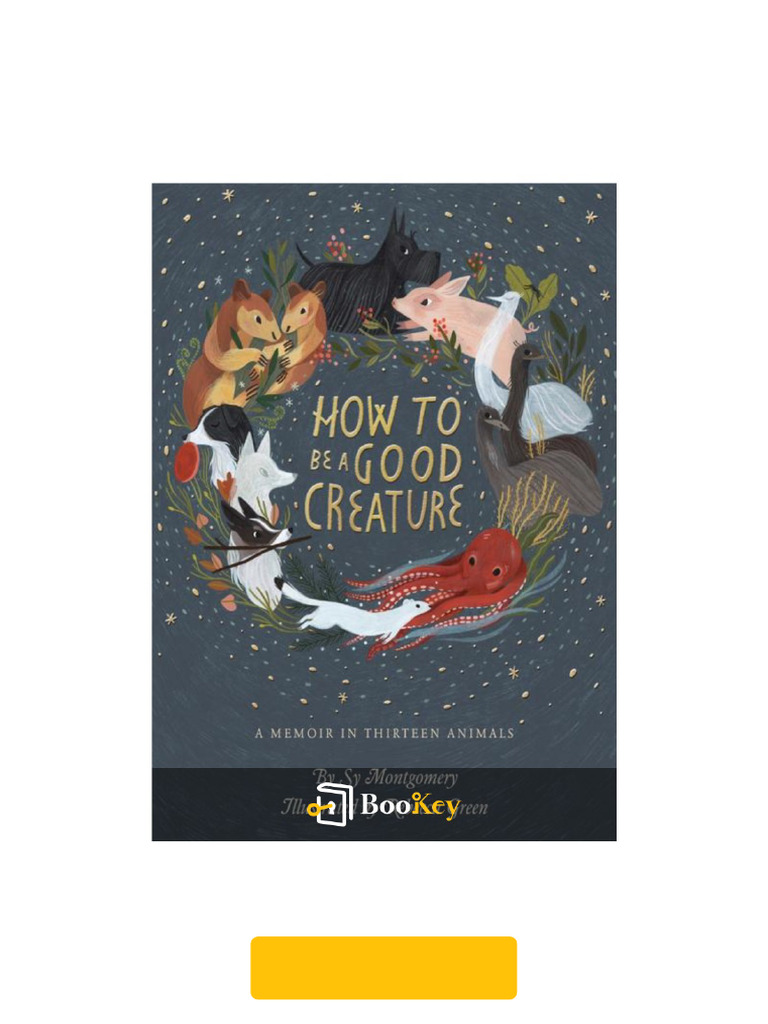 Insights from "How to Be a Good Creature" | PDF | Psychological ...