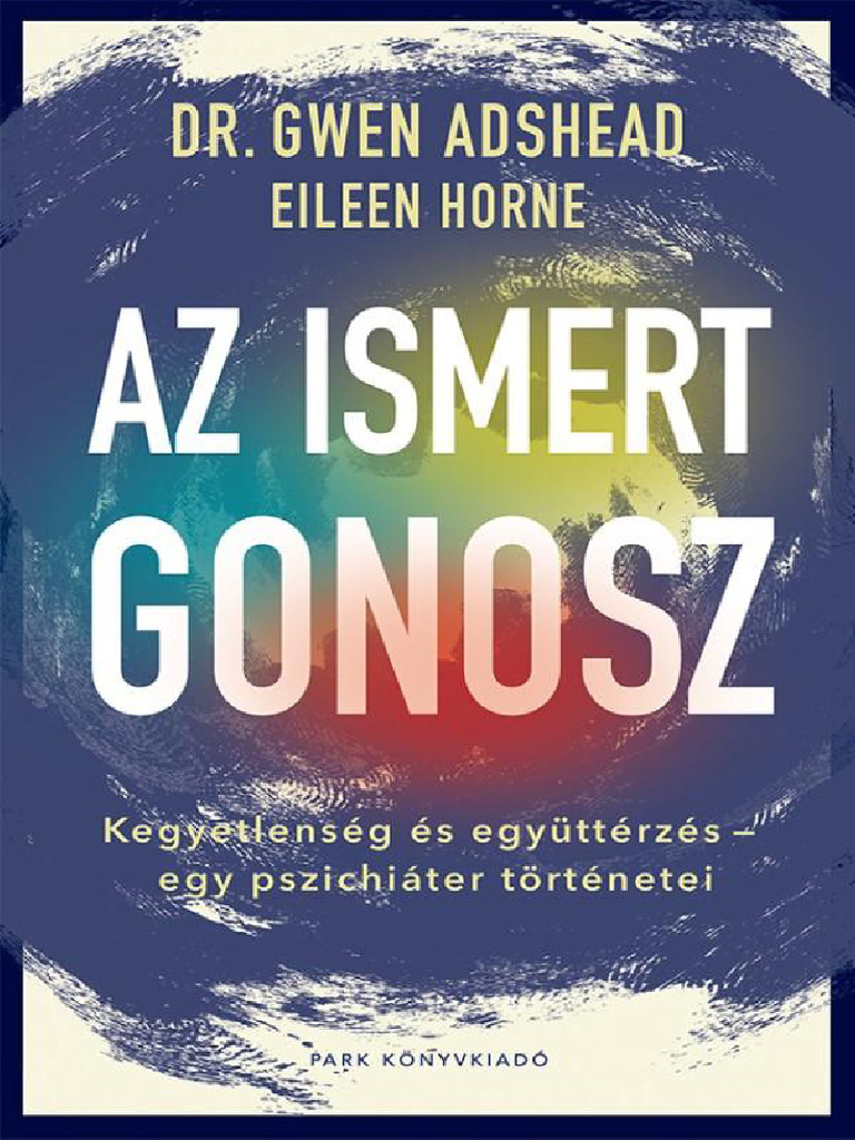 Gwen Adshead, Eileen Horne - Az Ismert Gonosz | PDF