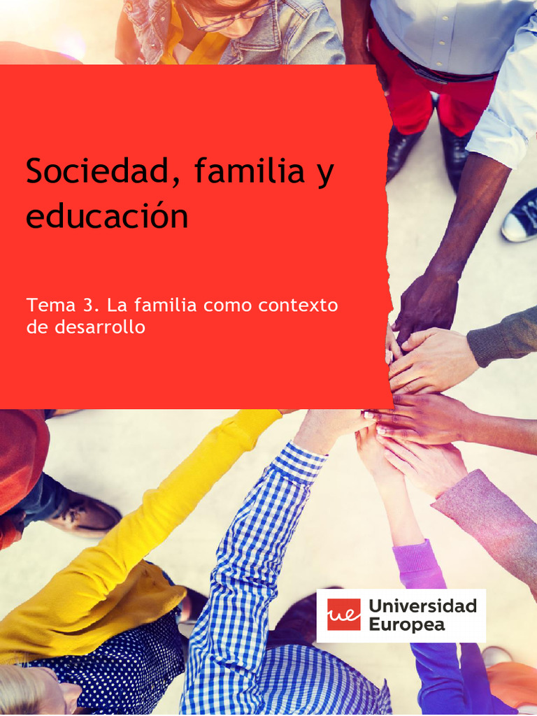 Sociedad, Familia y Educación: Tema 3. La Familia Como Contexto de Desarrollo | PDF