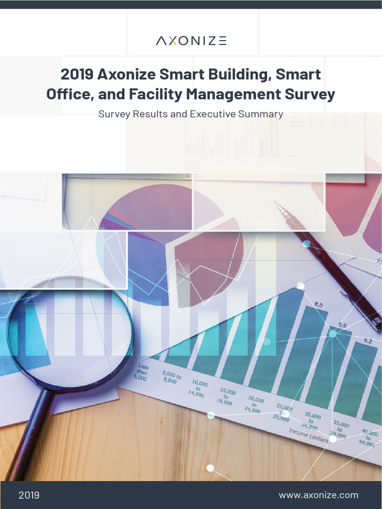2019 - Axonize Smart Building - Smart Office and Facility Management Survey - en | PDF