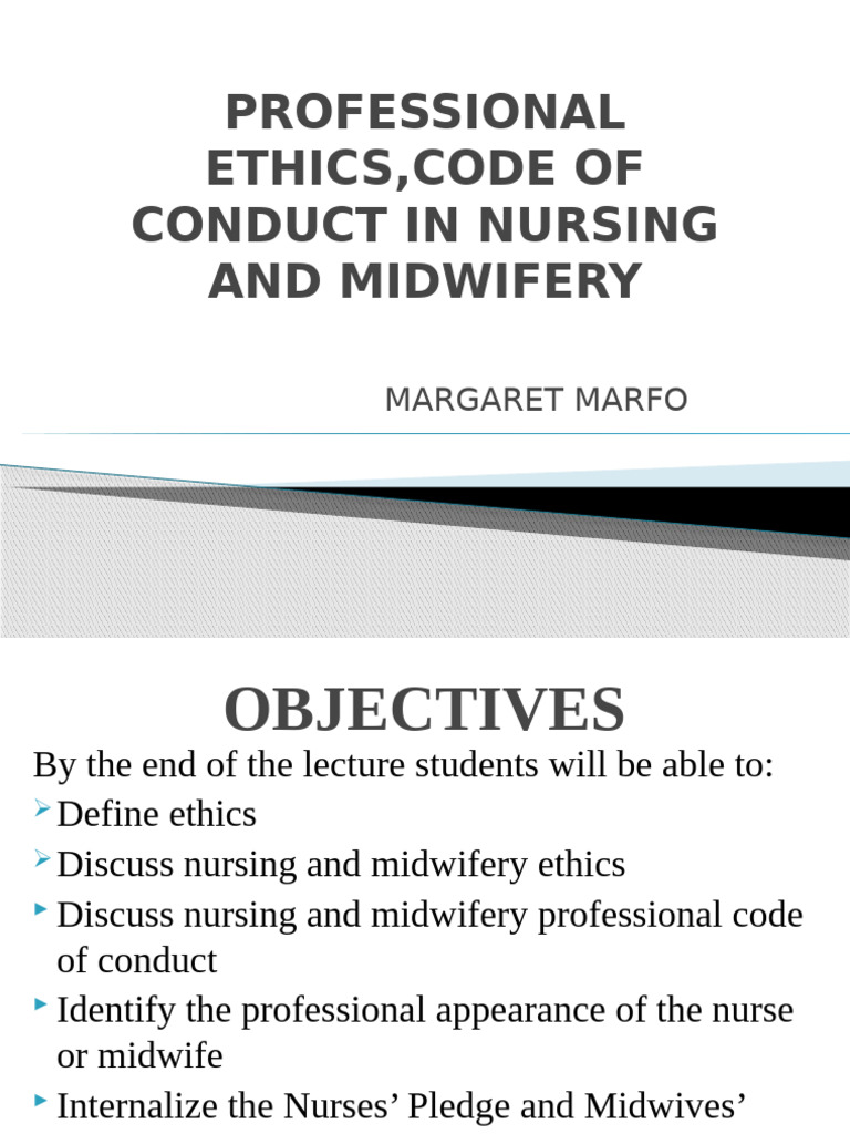 Nursing and Midwifery Ethics Edited | PDF