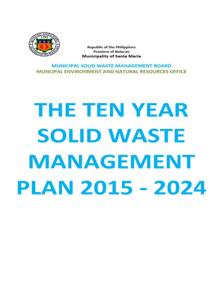 Solid Waste Management Plan of Santa Maria Bulacan 2015-2024 | PDF