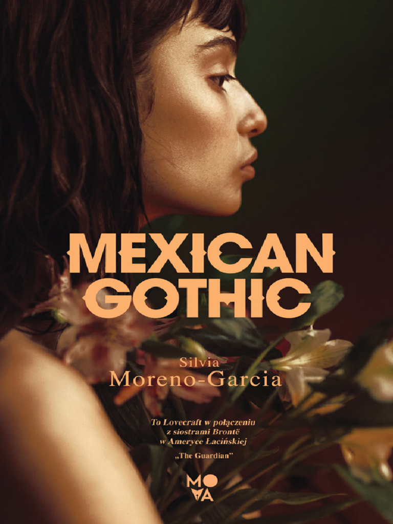 Moreno-Garcia Silvia - Mexican Gothic | PDF