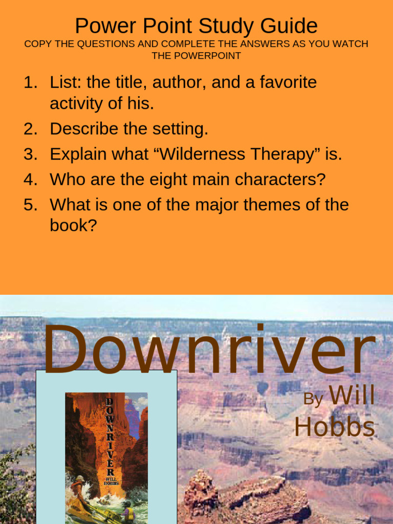 Downriver Powerpoint1 | PDF
