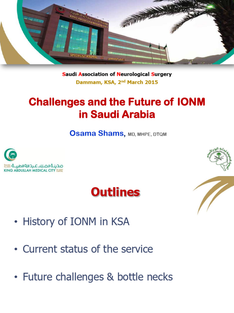 Challenges and The Future of IONM in Saudi Arabia Final | PDF