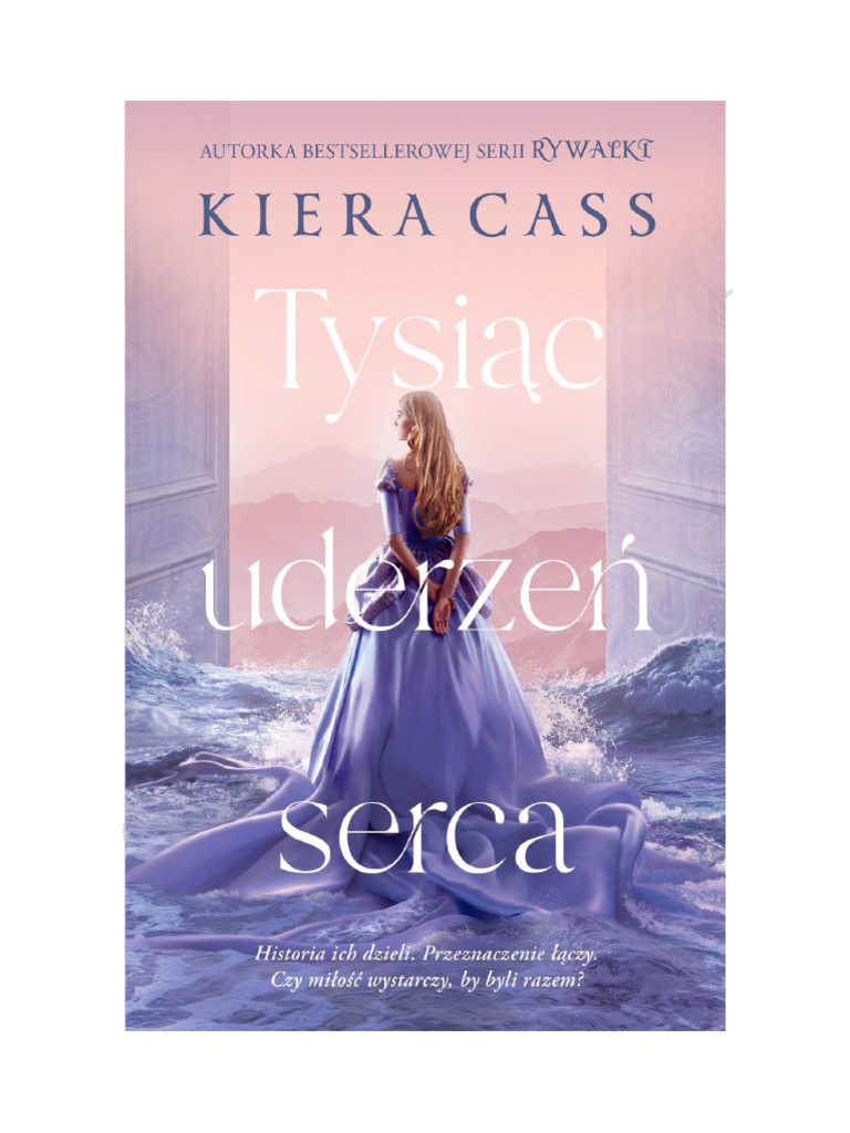 Tysiąc Uderzeń Serca Kiera Cass | PDF
