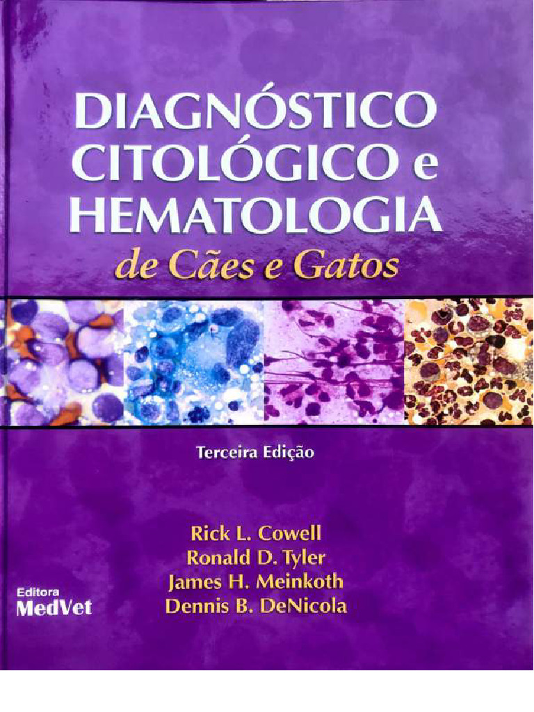 21 Diagnóstico Citológico e Hematológico de Cães e Gatos Cowell | PDF