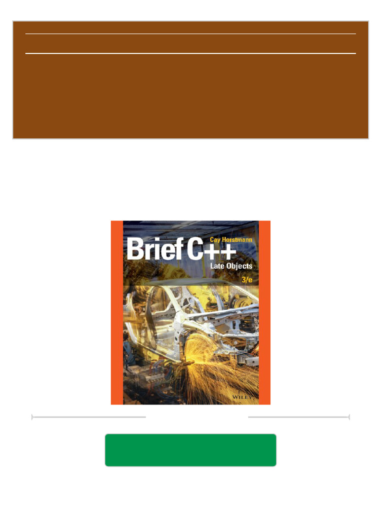 Brief C Late Objects 3rd Edition Cay Horstmann Download PDF | PDF | C++ | Computer Programming