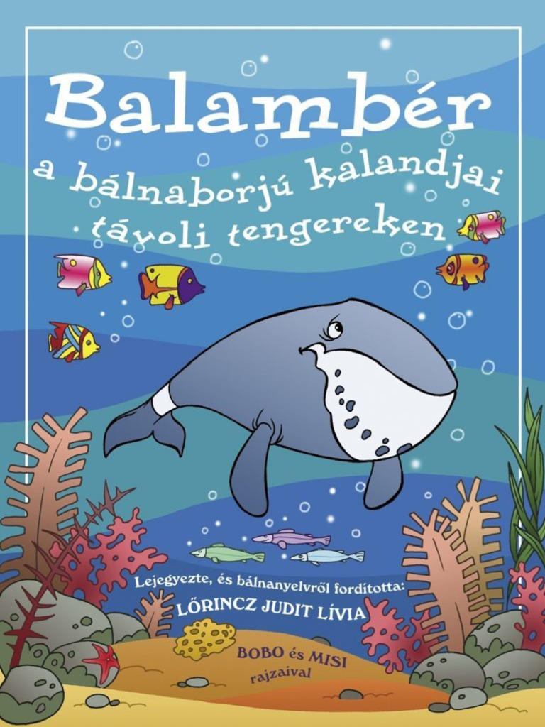 Balambér A Bálnaborjú Kalandjai Távoli Tengereken | PDF