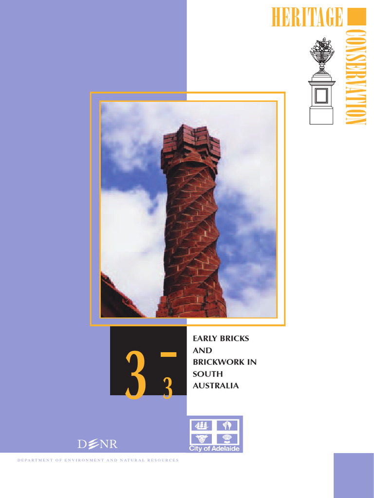 Early Bricks and Brickwork in South Australia - Heritage Conservation | PDF