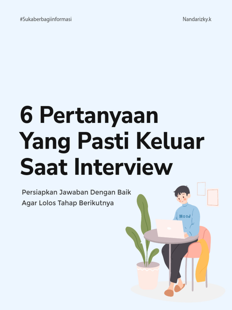 6 Pertanyaan Yang Pasti Keluar Saat Interview | PDF