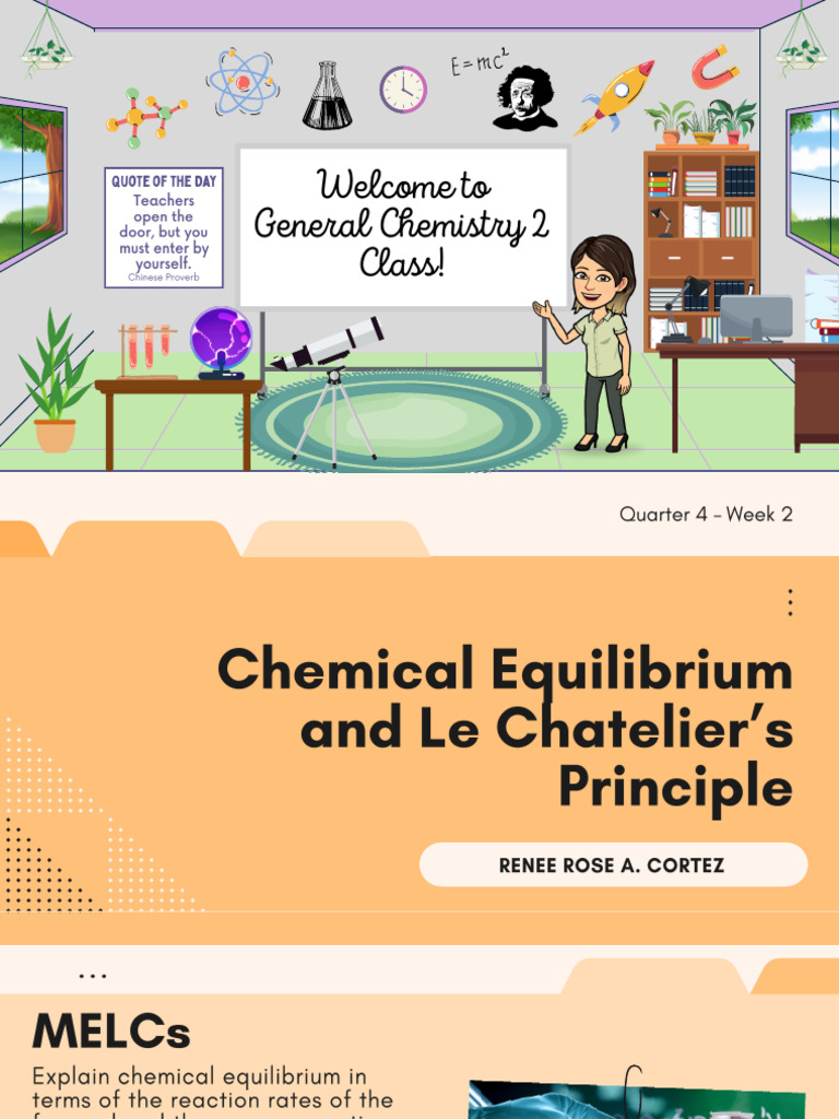 GenChem2 - Q4 - Week 2 - Chemical Equilibrium and Le Chateliers ...