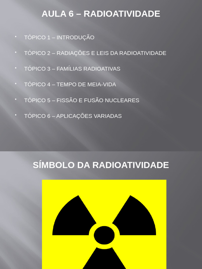 2º Ano (6 Aula) - Radioatividade | PDF