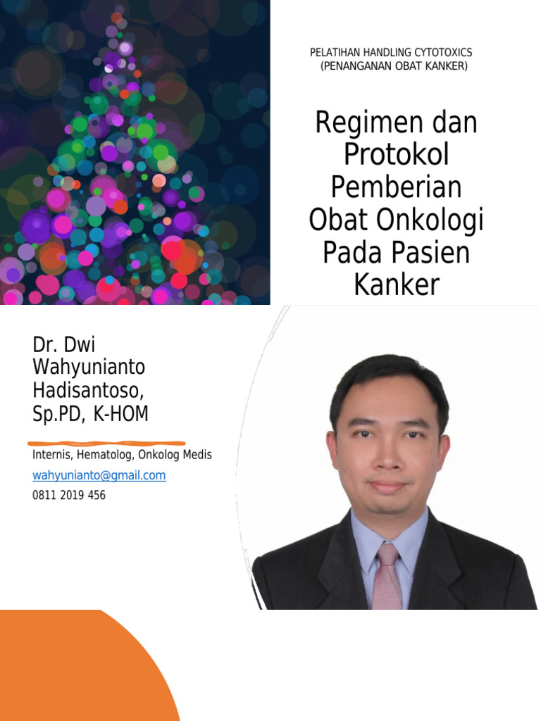 DR - Wahyu - Regimen Dan Protokol Pemberian Obat Onkologi Pada Pasien NURSE - DWH | PDF