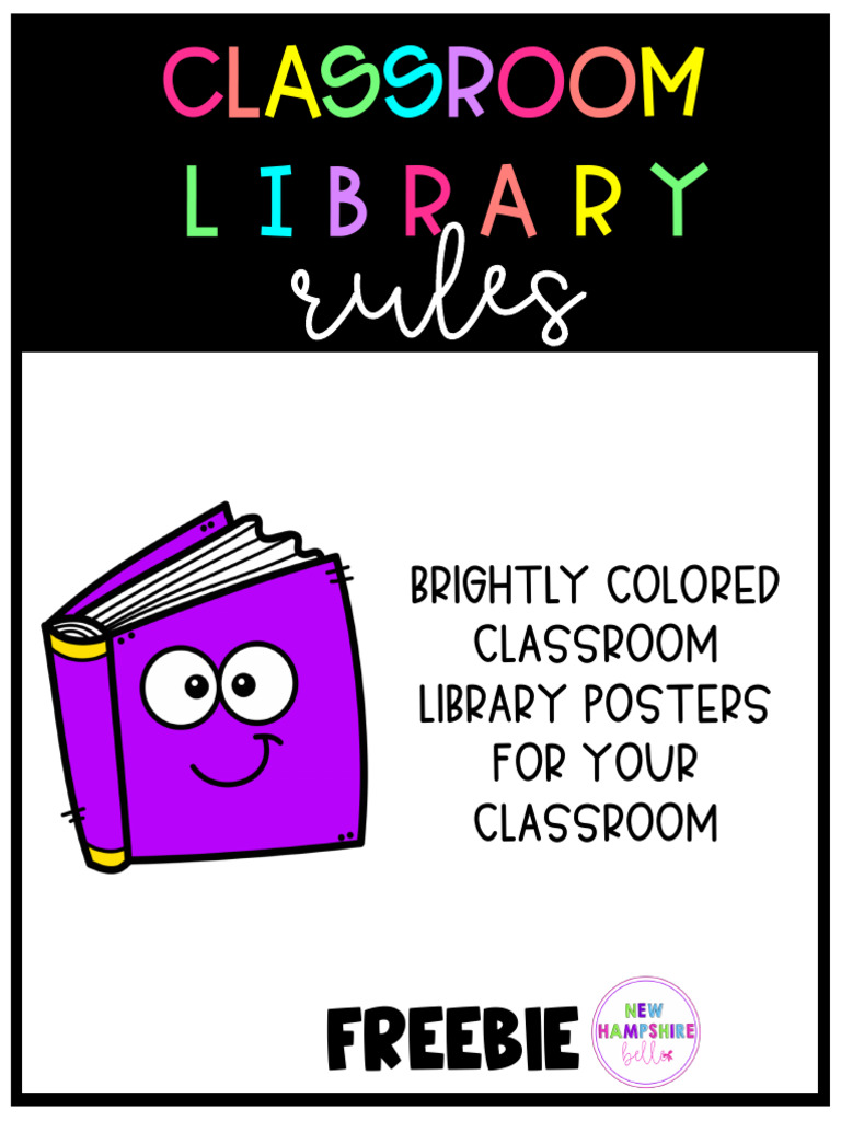 Rules: Brightly Colored Classroom Library Posters For Your Classroom | PDF