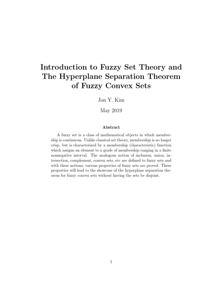 Introduction To Fuzzy Set Theory and The Hyperplane Separation Theorem of Fuzzy Convex Sets | PDF