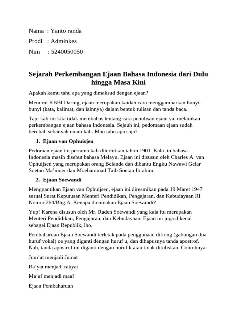 Sejarah Perkembangan Ejaan Bahasa Indonesia Dari Dulu Hingga Masa Kini (BHS INDONESIA) | PDF