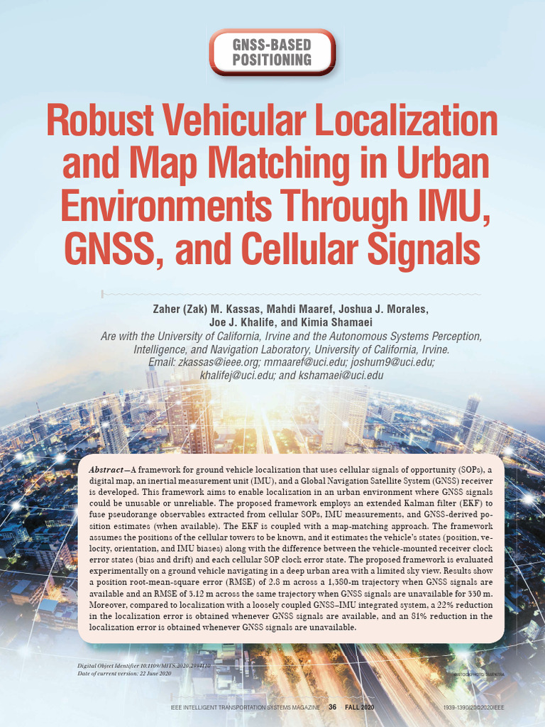 Robust Vehicular Localization And Map Matching In Urban Environments Through Imu Gnss And