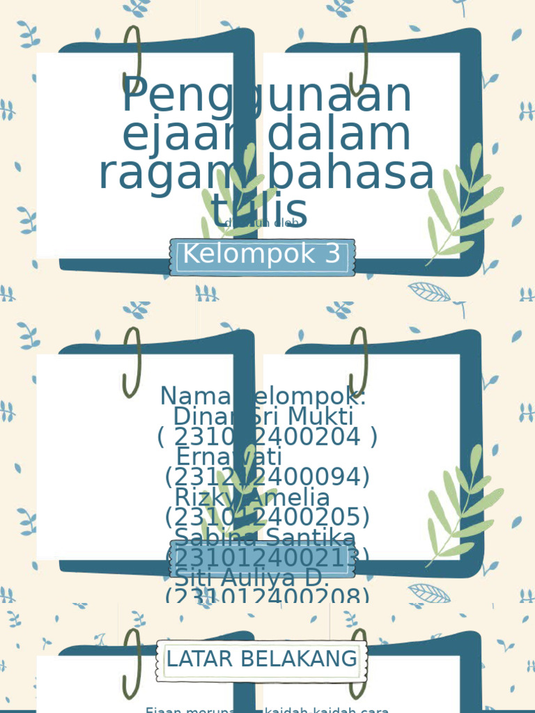 KELOMPOK 3 Penggunaan Ejaan Dalam Ragam Bahasa Tulis _20240311_164019_0000 | PDF
