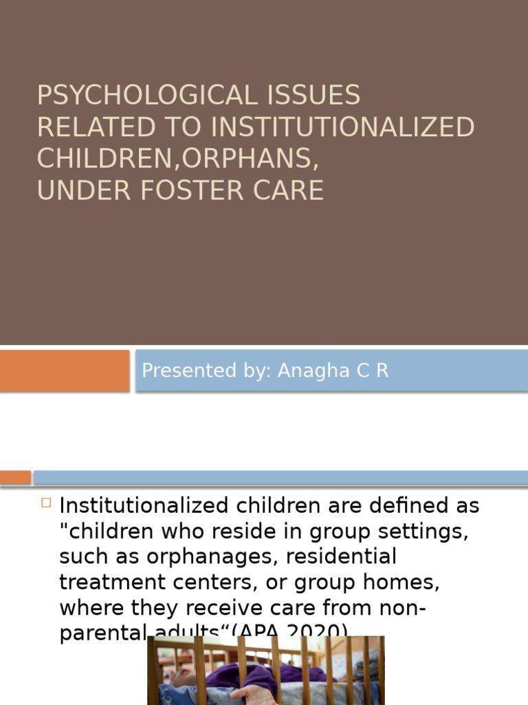 Institutionalized Children, Orphans | PDF