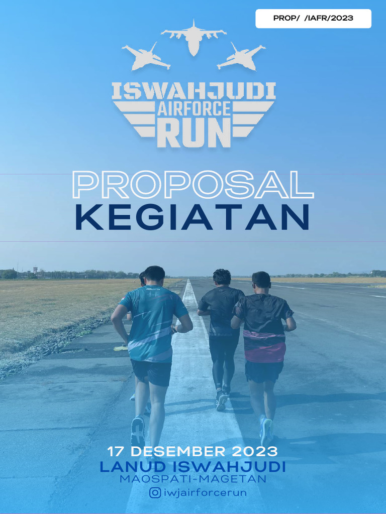 Proposal Iwj Air Force Run | PDF