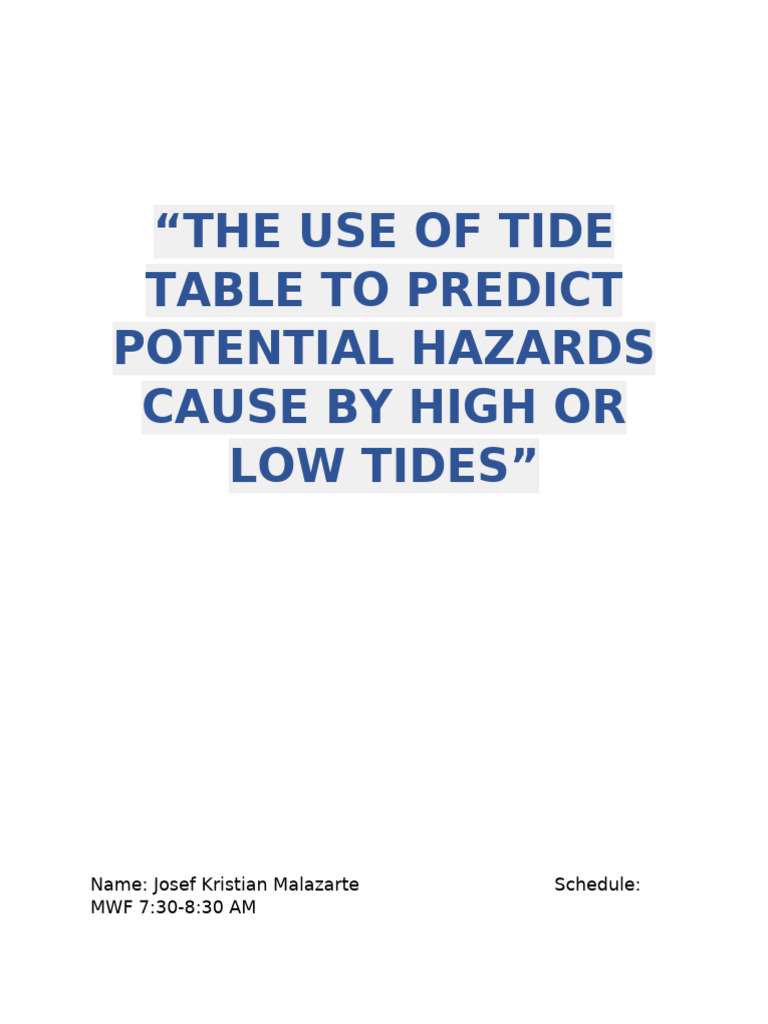 The Use of Tide Table To Predict Potential Hazards Cause by High or Low ...