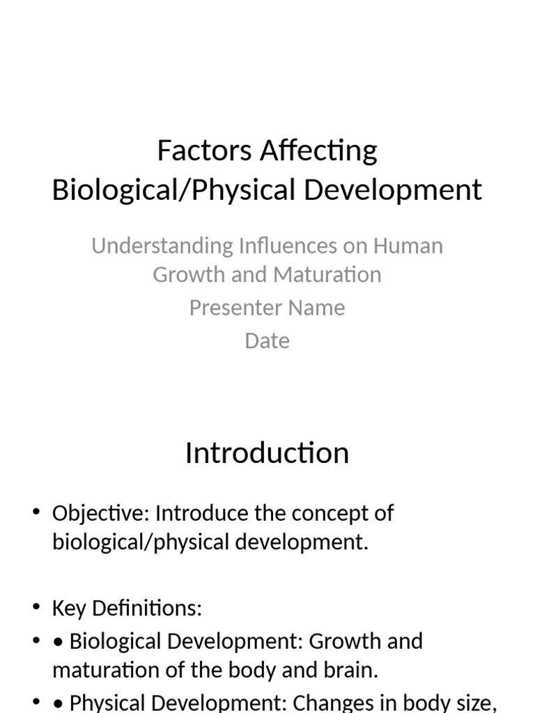 Factors Affecting Biological Physical Development Presentation | PDF