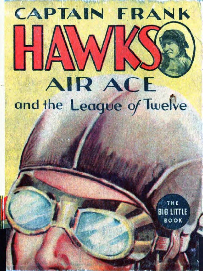 Capt. Frank Hawks - League of Twelve (1938) BLB | PDF