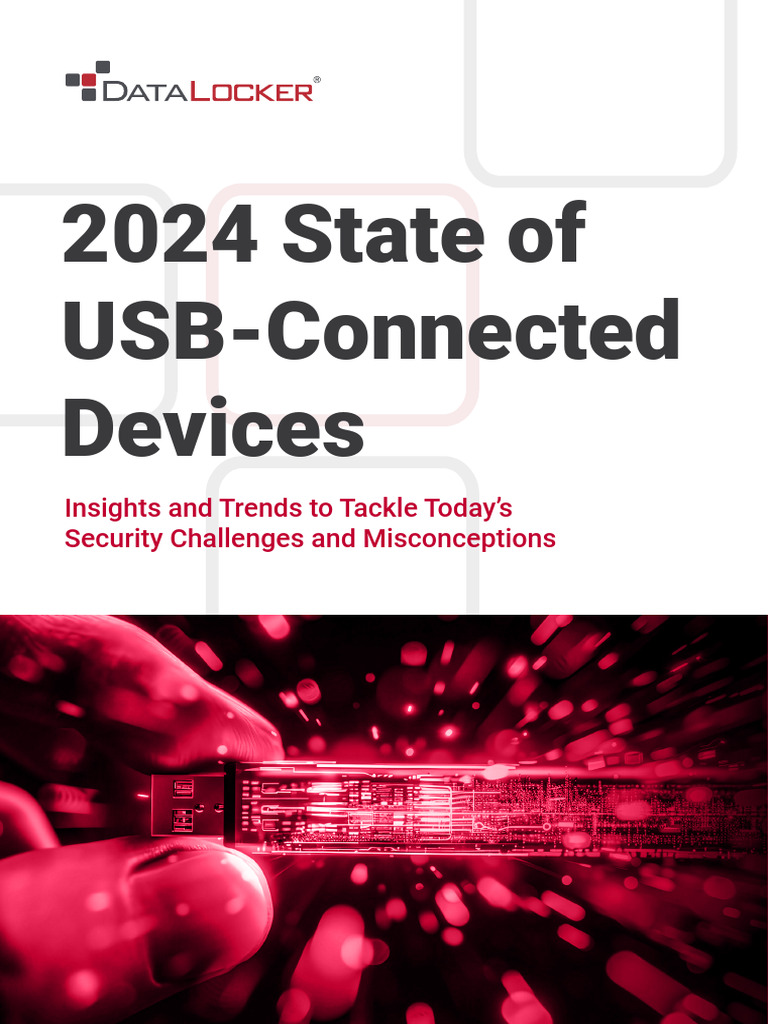 2024 State of USB Connected Devices - Report | PDF