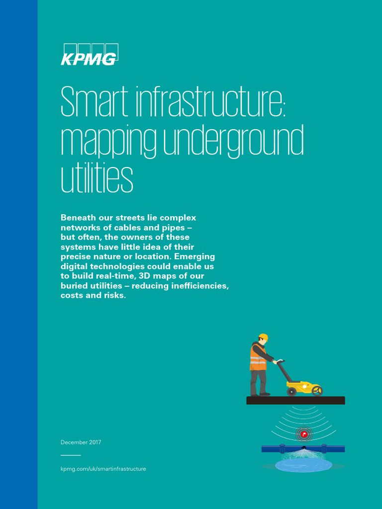 Smart Infrastructure Managing Underground Utilities Thought | PDF