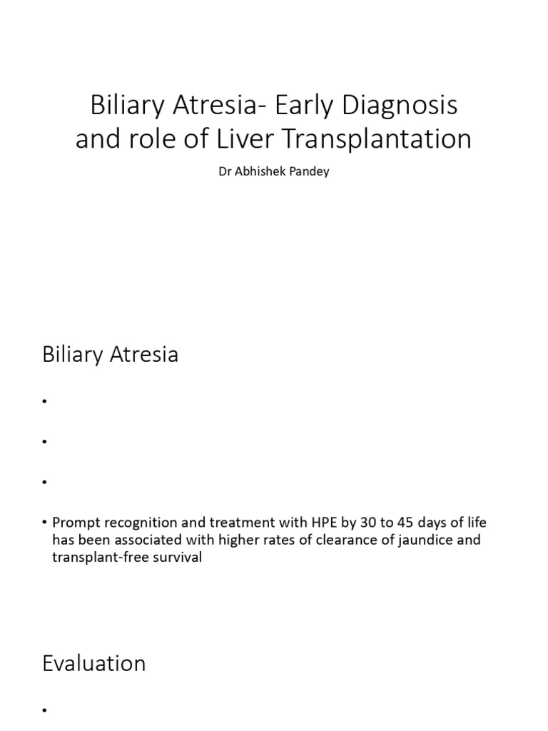 Biliary Atresia - Early Diagnosis and Role of Liver Transplantation | PDF